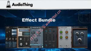 音频效果器插件包 AudioThing Effect Bundle 2022.2内置许可版