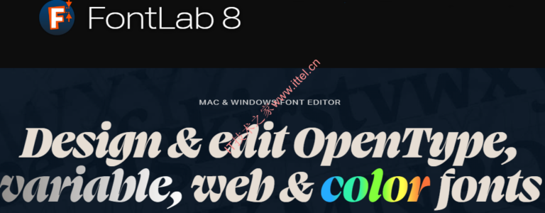 字体编辑器 FontLab v8.2.0 安装激活教程