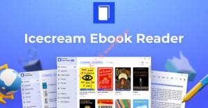 电子书阅读器 IceCream Ebook Reader Pro v6.33 中文绿色便携版